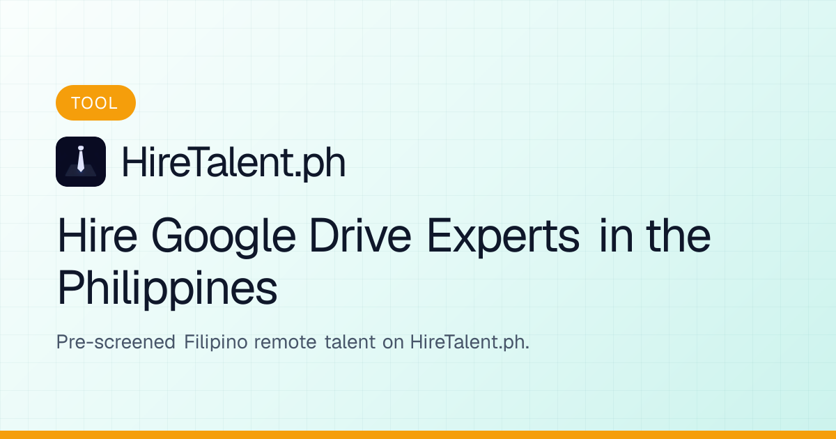 Hire Google Drive Experts in the Philippines | HireTalent.ph
